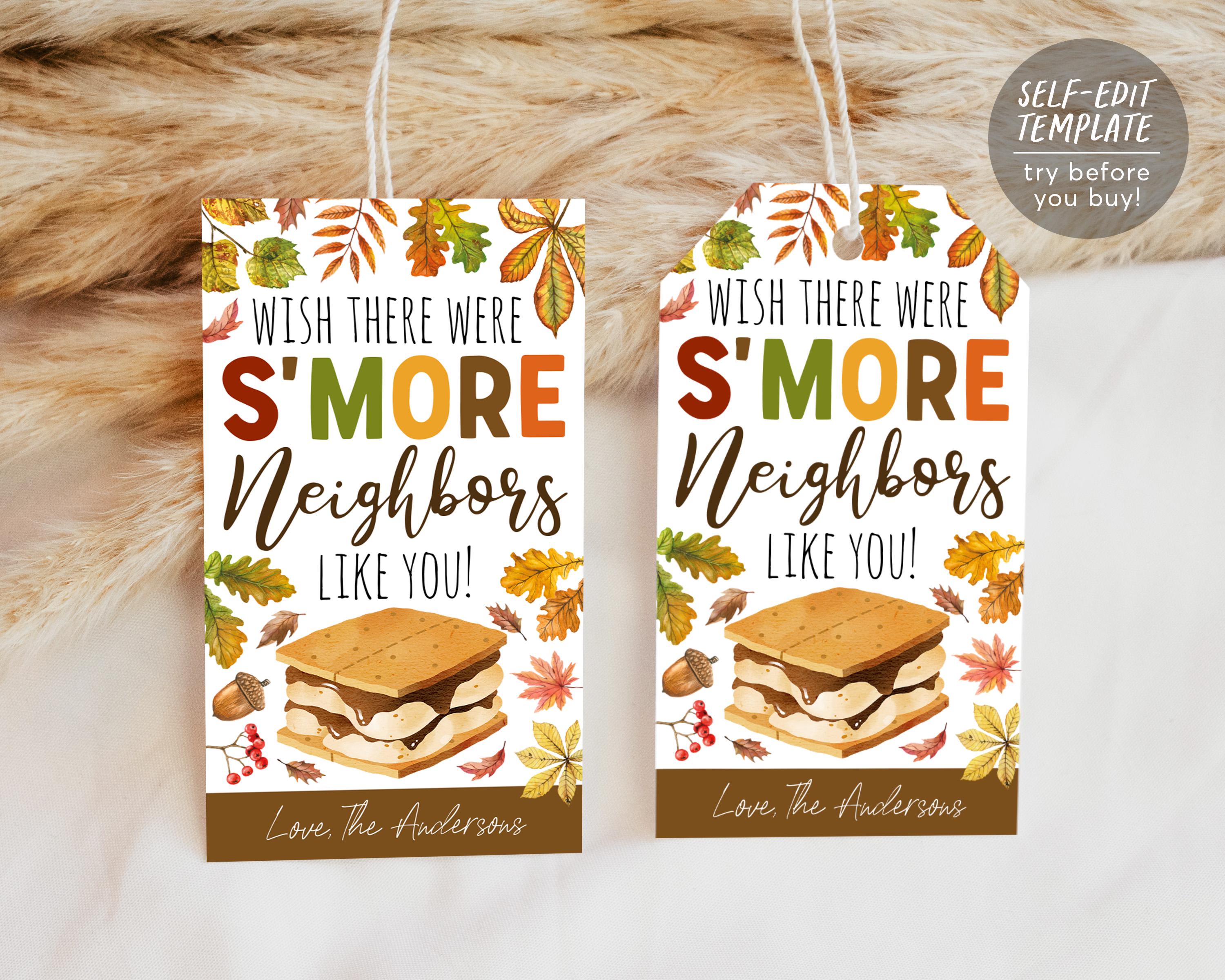 S'mores Neighbor Gift Tag Editable Template, Fall Smore Neighbors Like ...