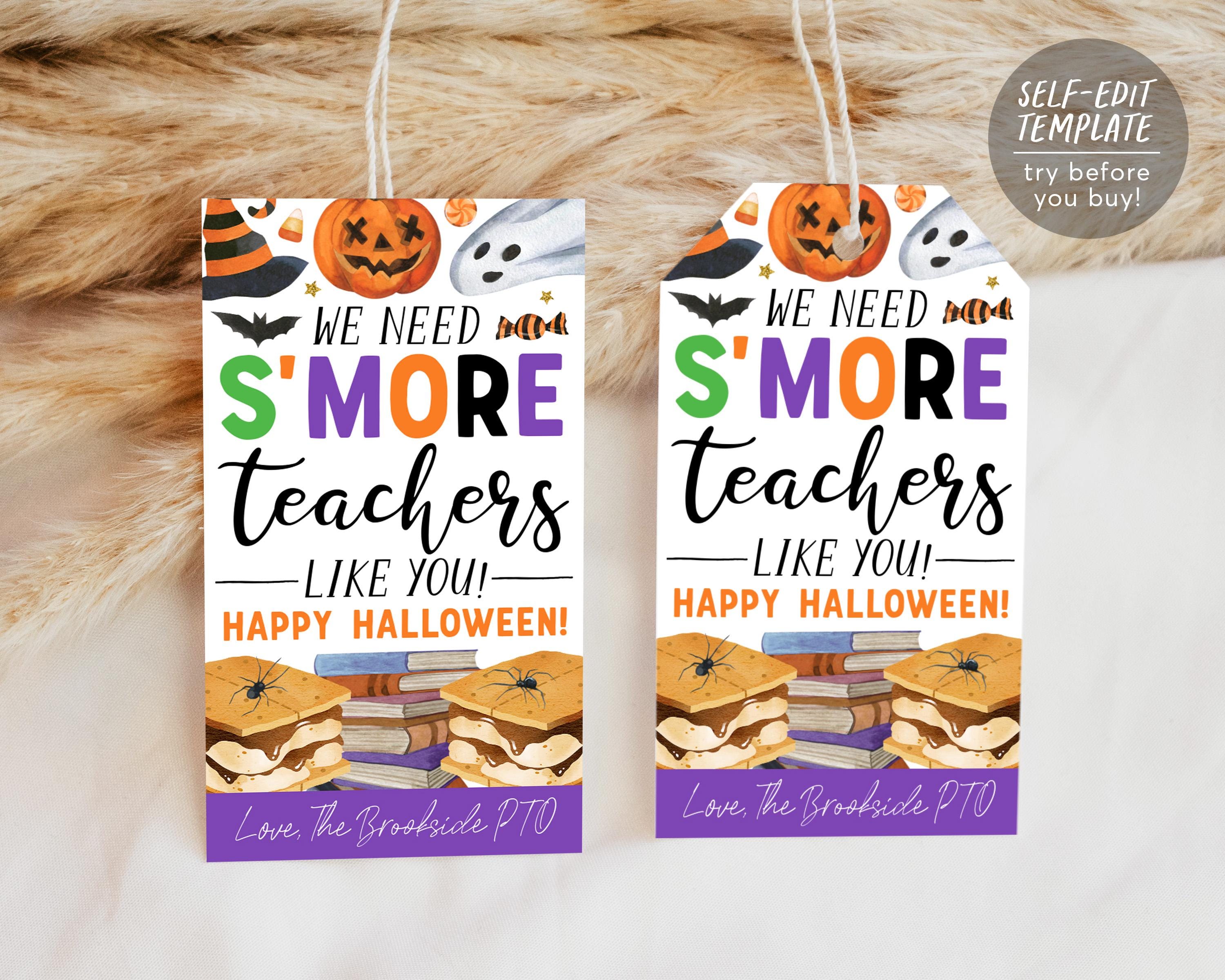 Teacher Smores Halloween Gift Tag Editable Template, Need S'more ...