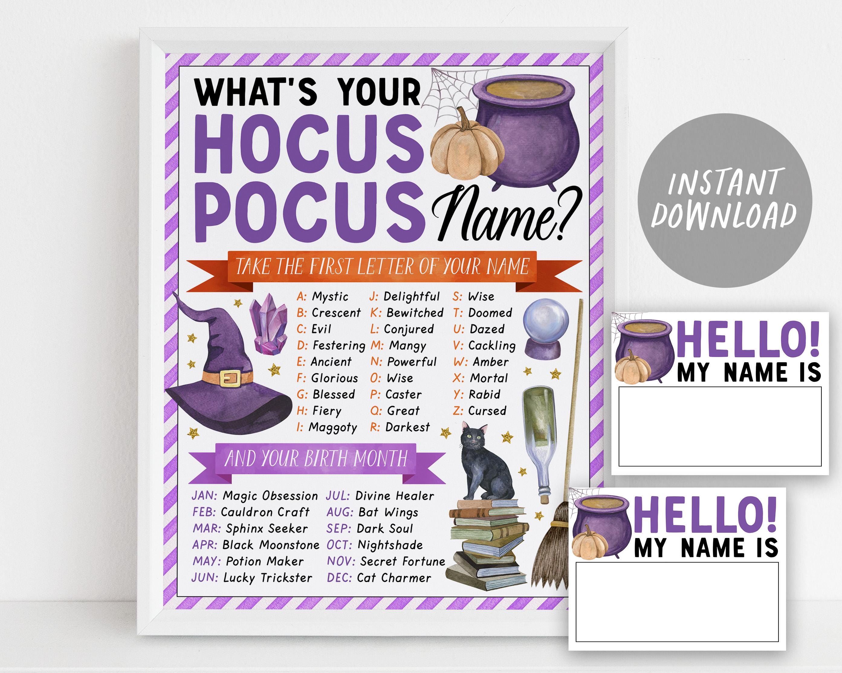 What's Your Hocus Pocus Name Game, Spooktacular Halloween Witch Themed ...